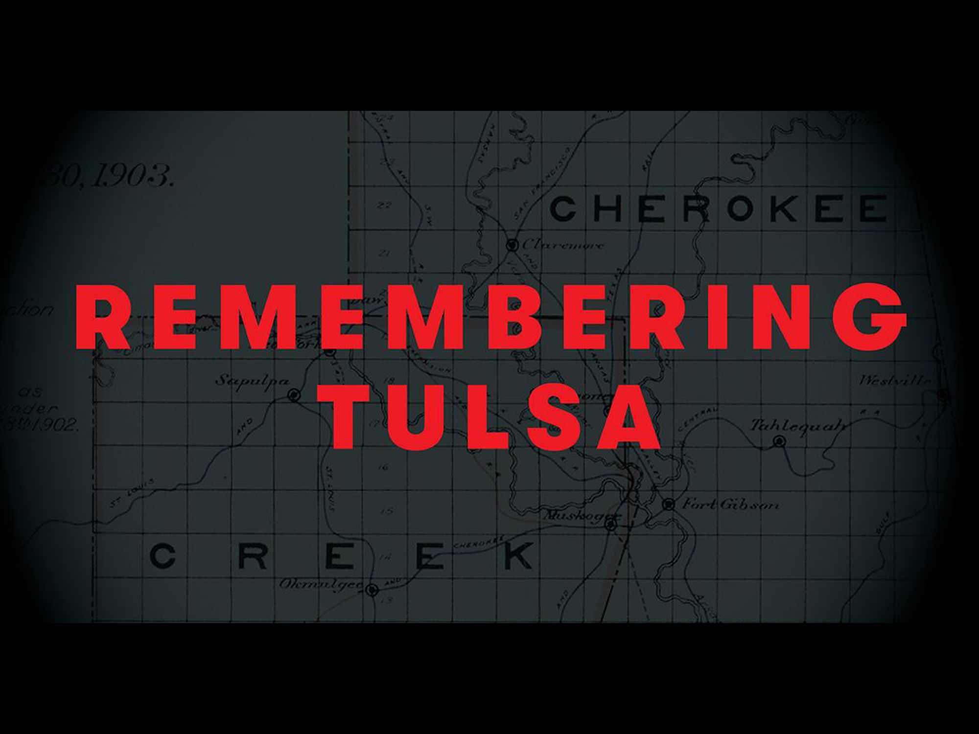 Remembering Tulsa