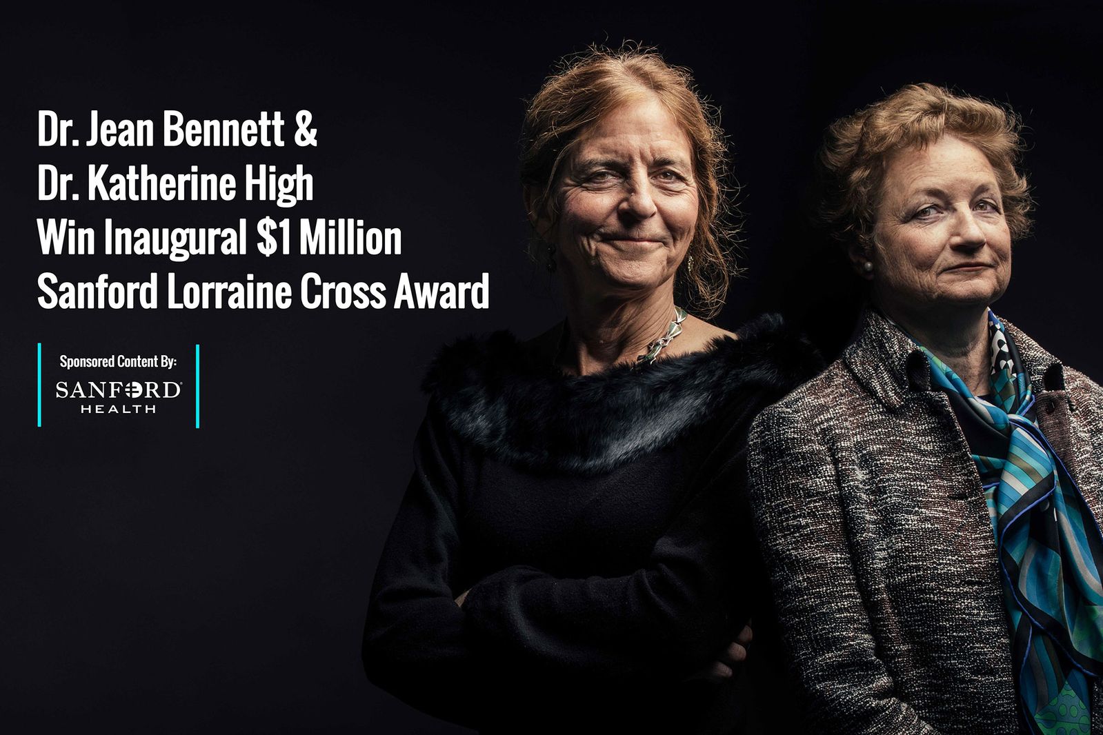 Dr. Jean Bennett & Dr. Katherine High Win $1 Million Sanford Lorraine ...