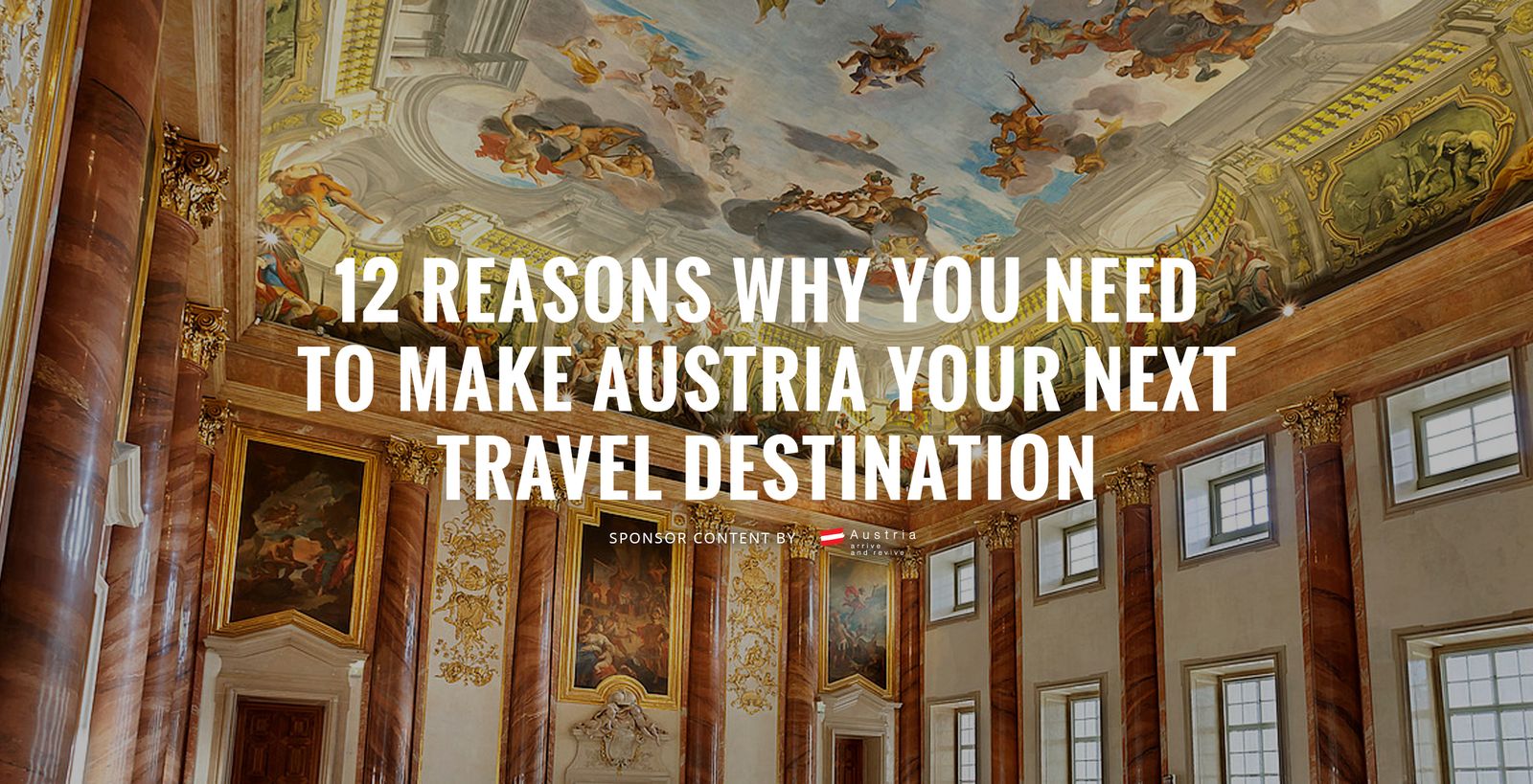 12 Reasons Why You Need to Make Austria Your Next Travel Destination ...